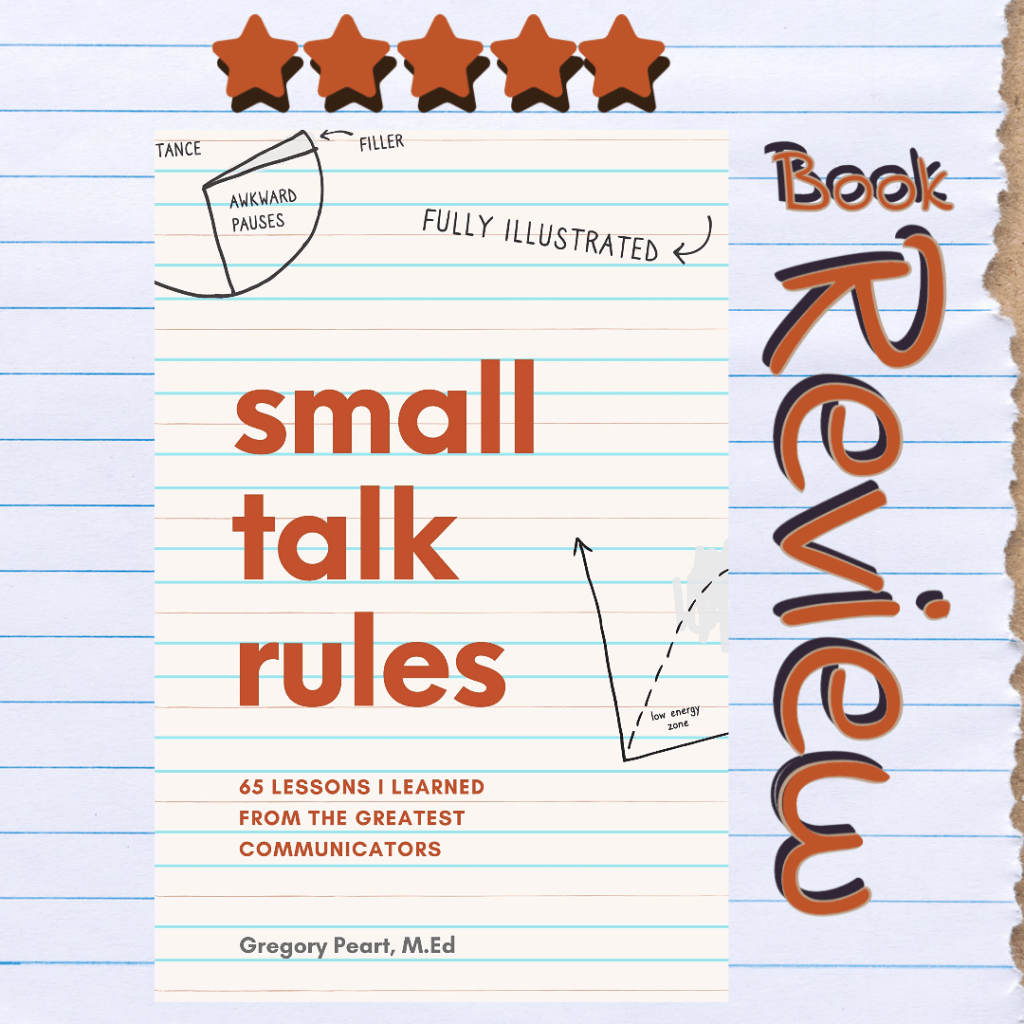 Small Talk Rules – by Gregory Peart – Mysteries and Mayhem